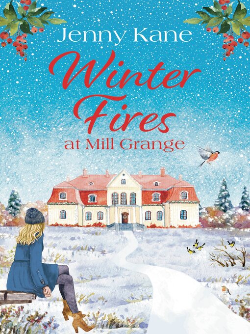 Libby - Winter Fires at Mill Grange